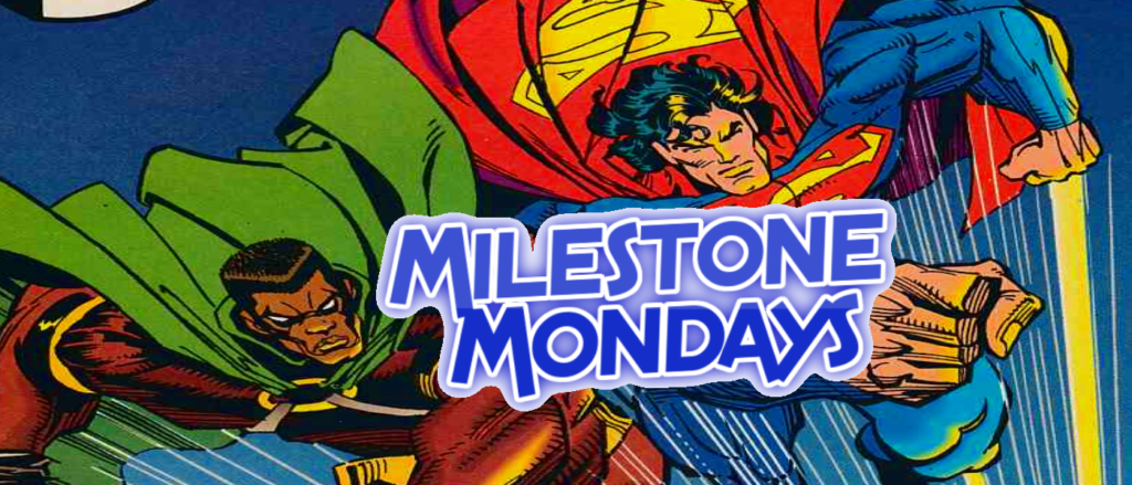 Milestone Comics – WorldofBlackHeroes